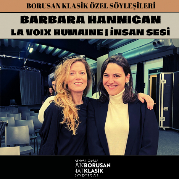 Beste Su Bayramoğlu ile Borusan Klasik Özel Söyleşileri - Barbara ...